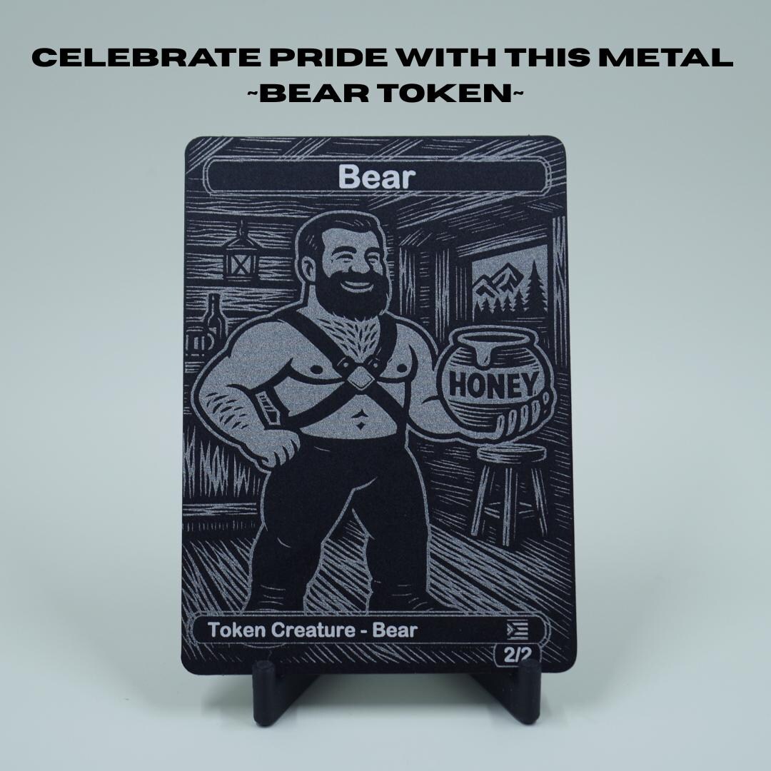 Bear Pride MTG Token: Laser Engraved Anodized Aluminum LGBTQ+ Magic the ...