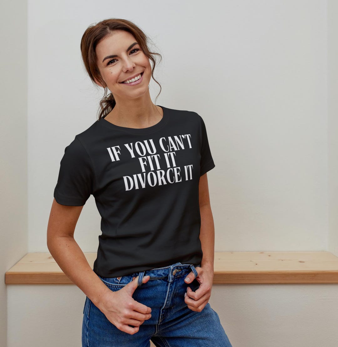 If You Can't Fix It Divorce It, Divorce Humor - Etsy