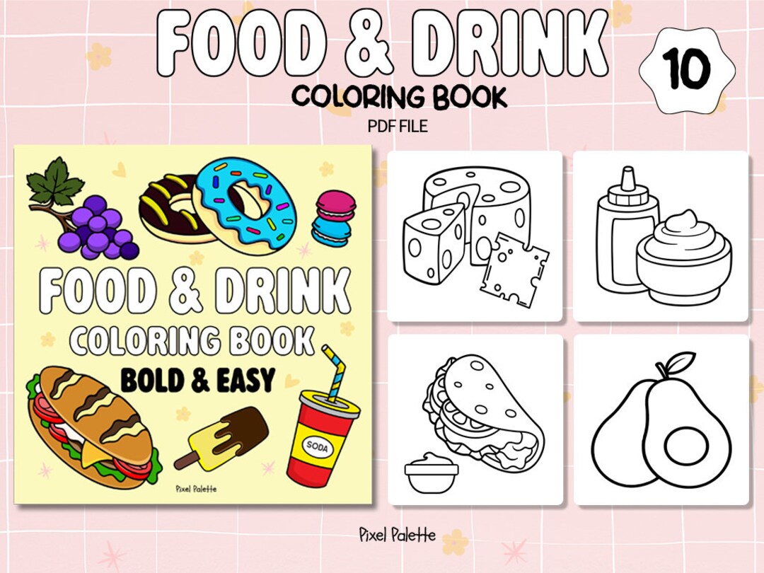 Food & Drink Coloring Pages Set Fivefinal: 10 Pages Bold and Easy ...