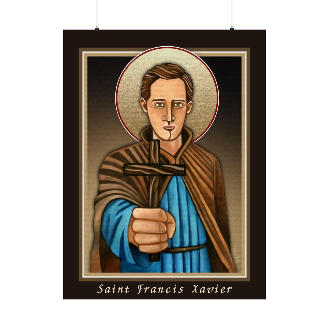 Christian Poster Art, St Francis Xavier, Religious Icons, Religious ...