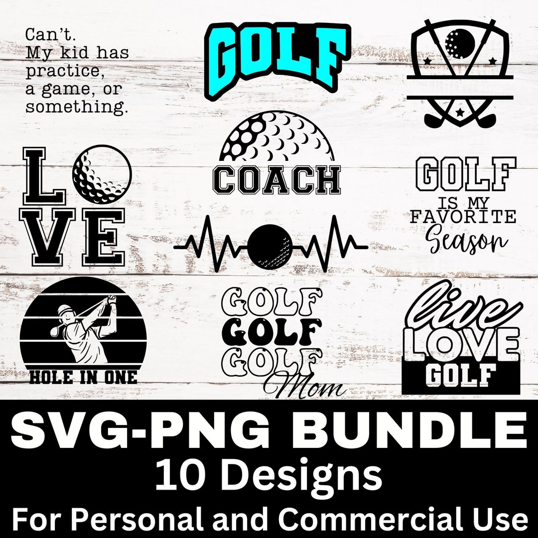 Golf Svg Bundle, Golf Png Bundle, Golf Cut Files, Golf Clipart Graphic ...