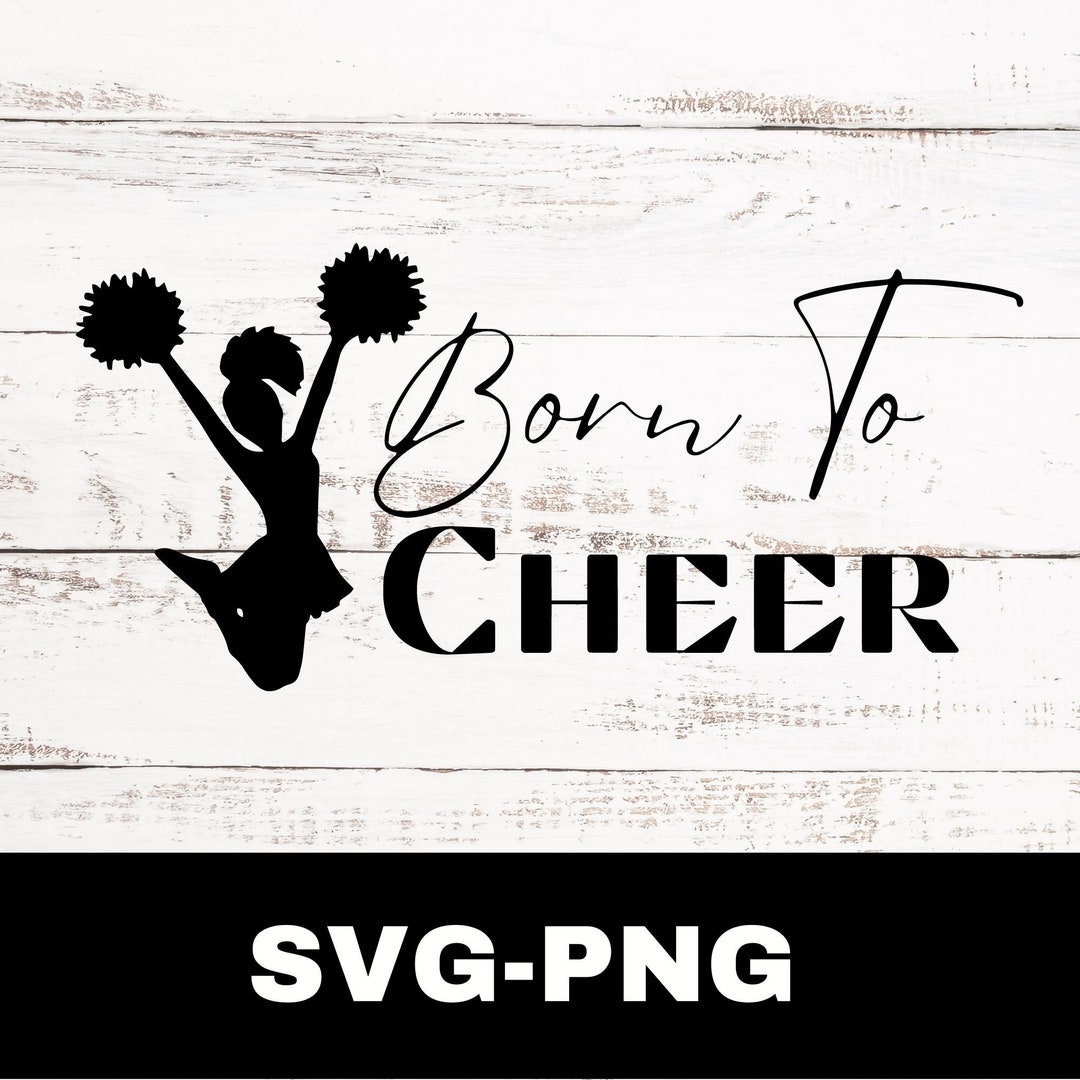 Cheer Svg Cheer Png Cheerleader Svg Cheerleader Cut File - Etsy