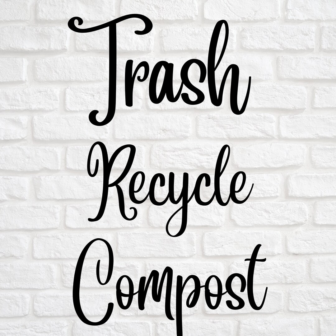 Fancy Script Trash Compost Recycle Sticker Vinyl Decal, Trash Recycle ...