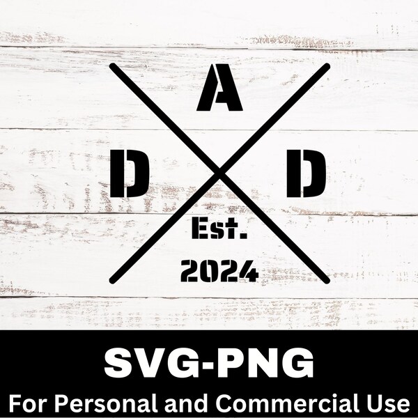 Dad Established 2024 Svg File - Etsy