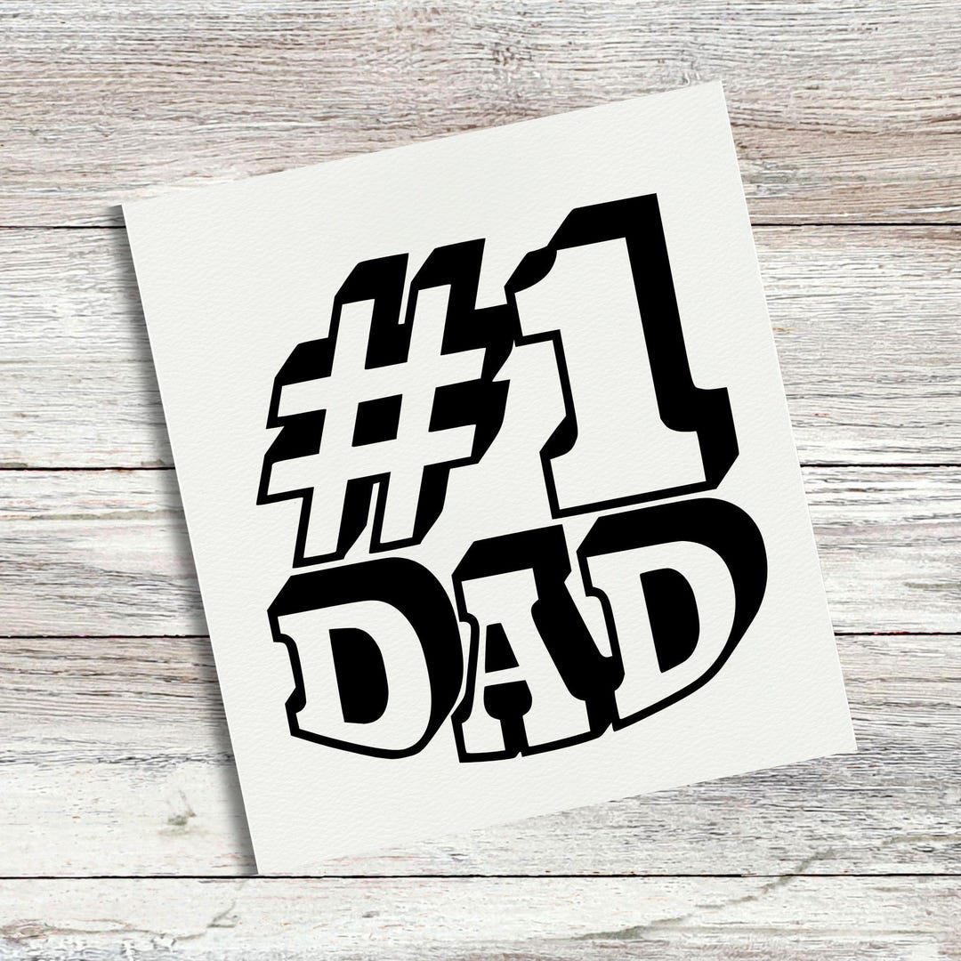 Dad #1 Sticker Vinyl Decal, Dad Bumper Sticker Laptop Decal Father's ...
