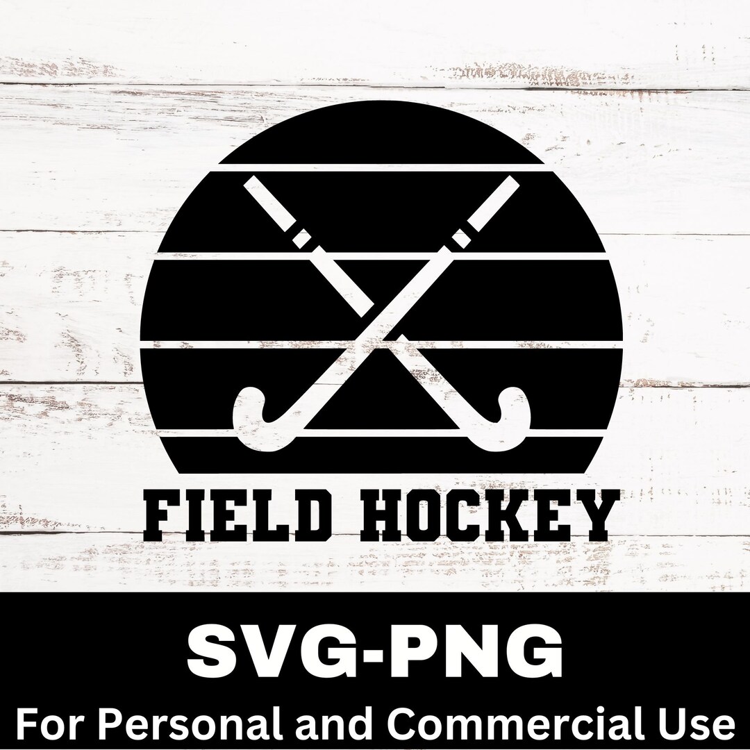 Field Hockey Svg, Field Hockey Png, Field Hockey Cut File, Field Hockey ...