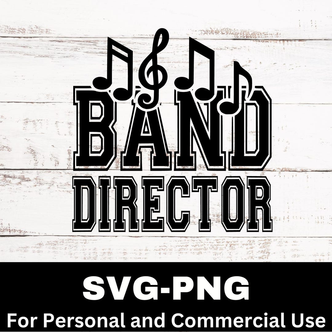 Band Director Svg, Band Png, Band Cut File, Marching Band Clipart ...