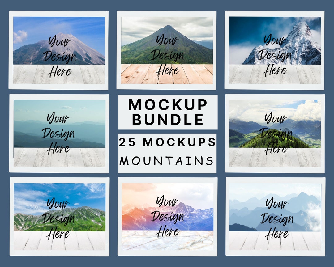 25 Mountain Mockups, Mountain Digital Backgrounds Product Mockup Bundle ...