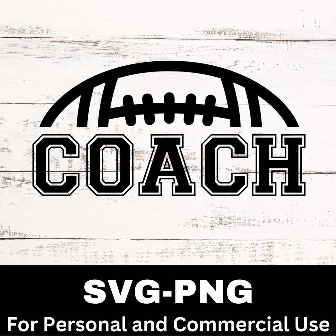 Football Coach Svg, Football Coach Png, Football Cut File, Football ...