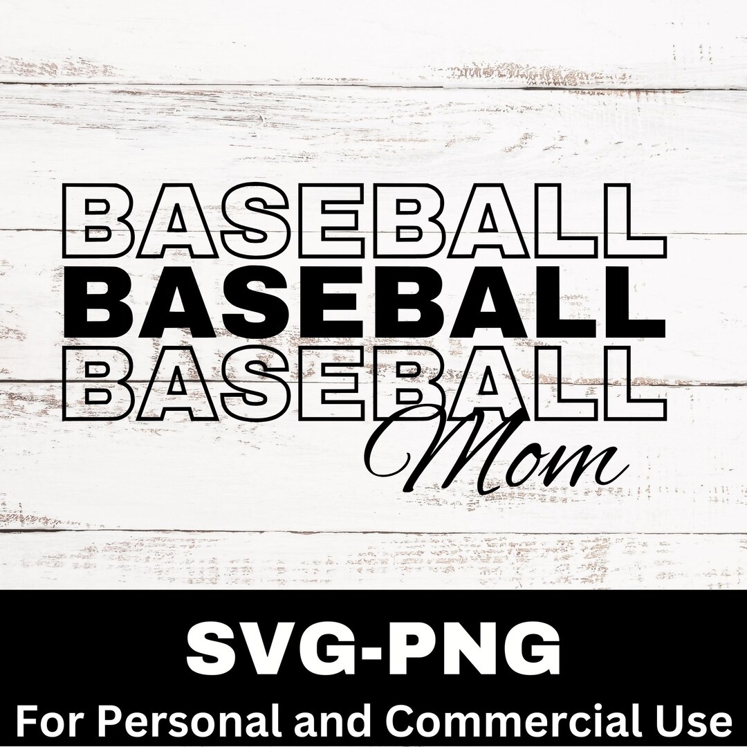 Baseball Mom Svg, Baseball Mom Png, Baseball Mom Cut File, Baseball Mom ...