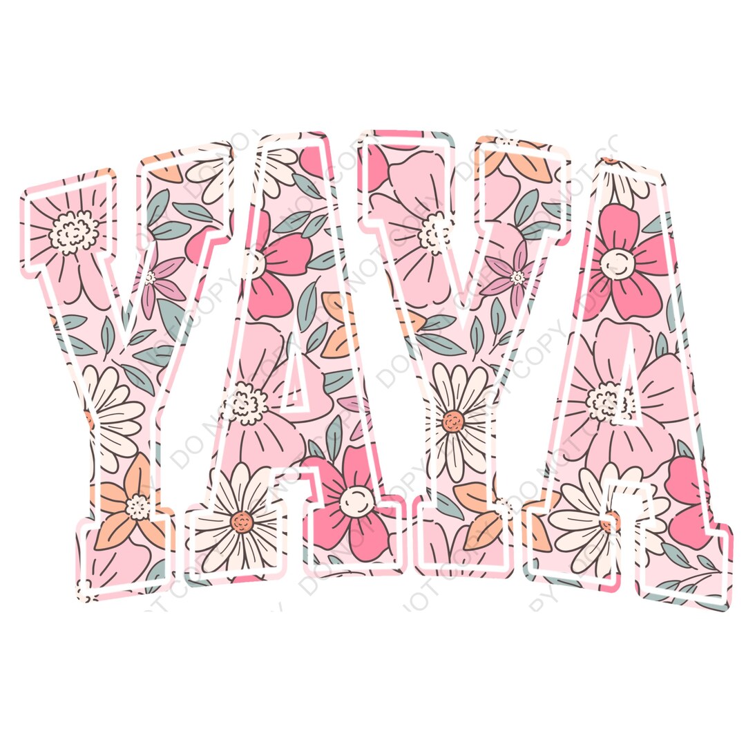 Floral Yaya Png, Digital Download, Sublimation Design Trendy Design ...