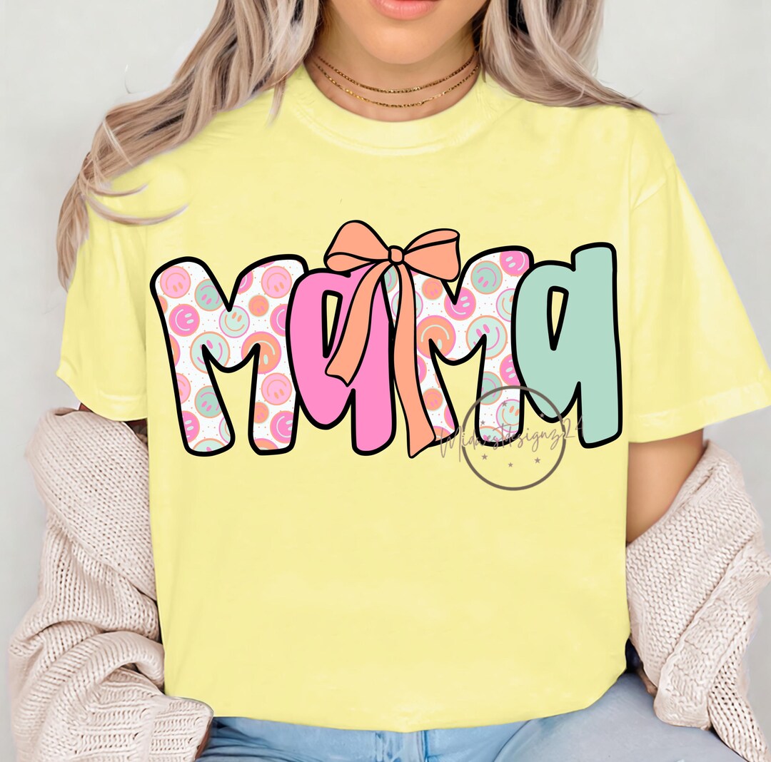 Mama PNG, Smiley Mama Png ,coquette Bow PNG | Mama Digital Download ...