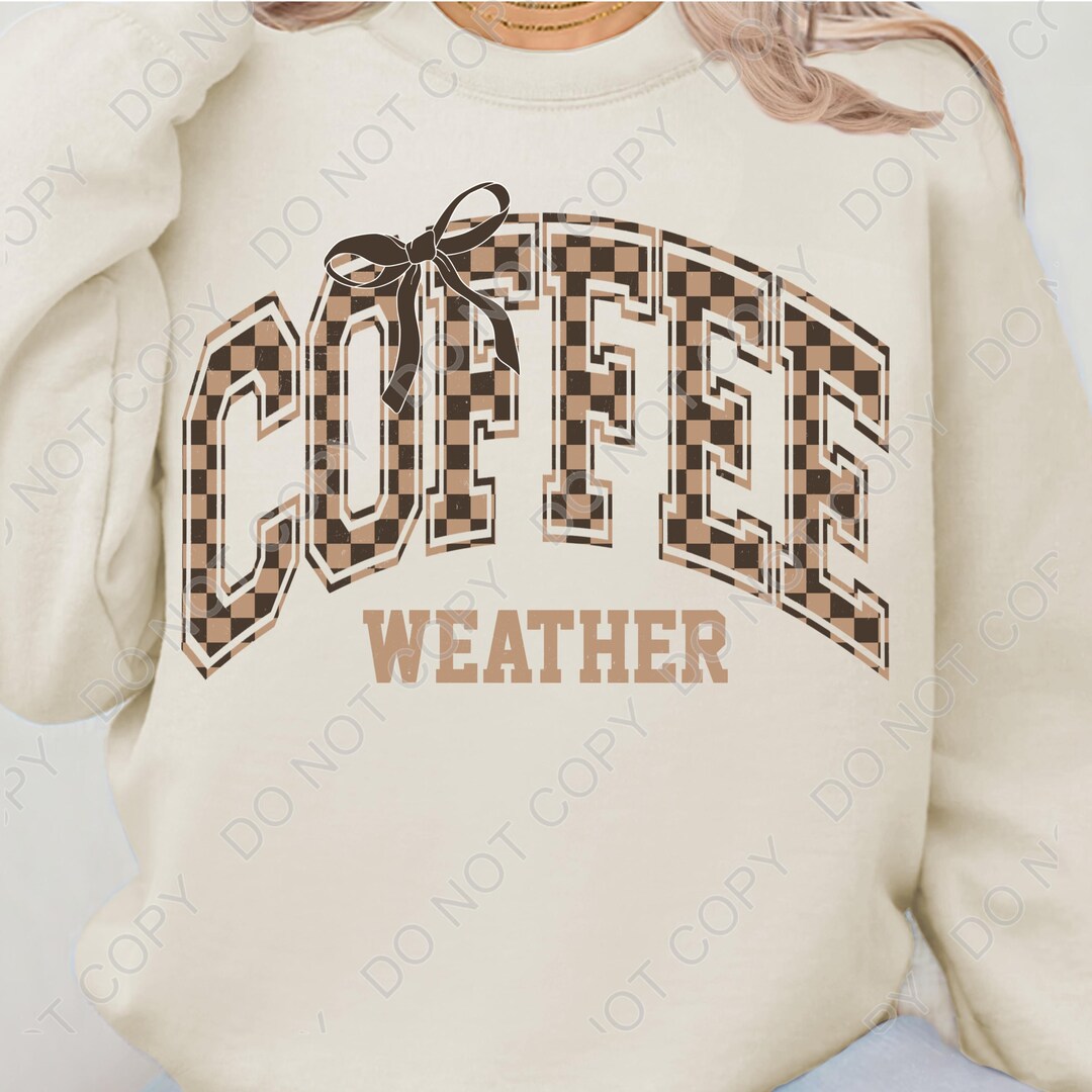 Coffee Weather Png, Digital Download, Sublimation, Fall Png, Neutral ...