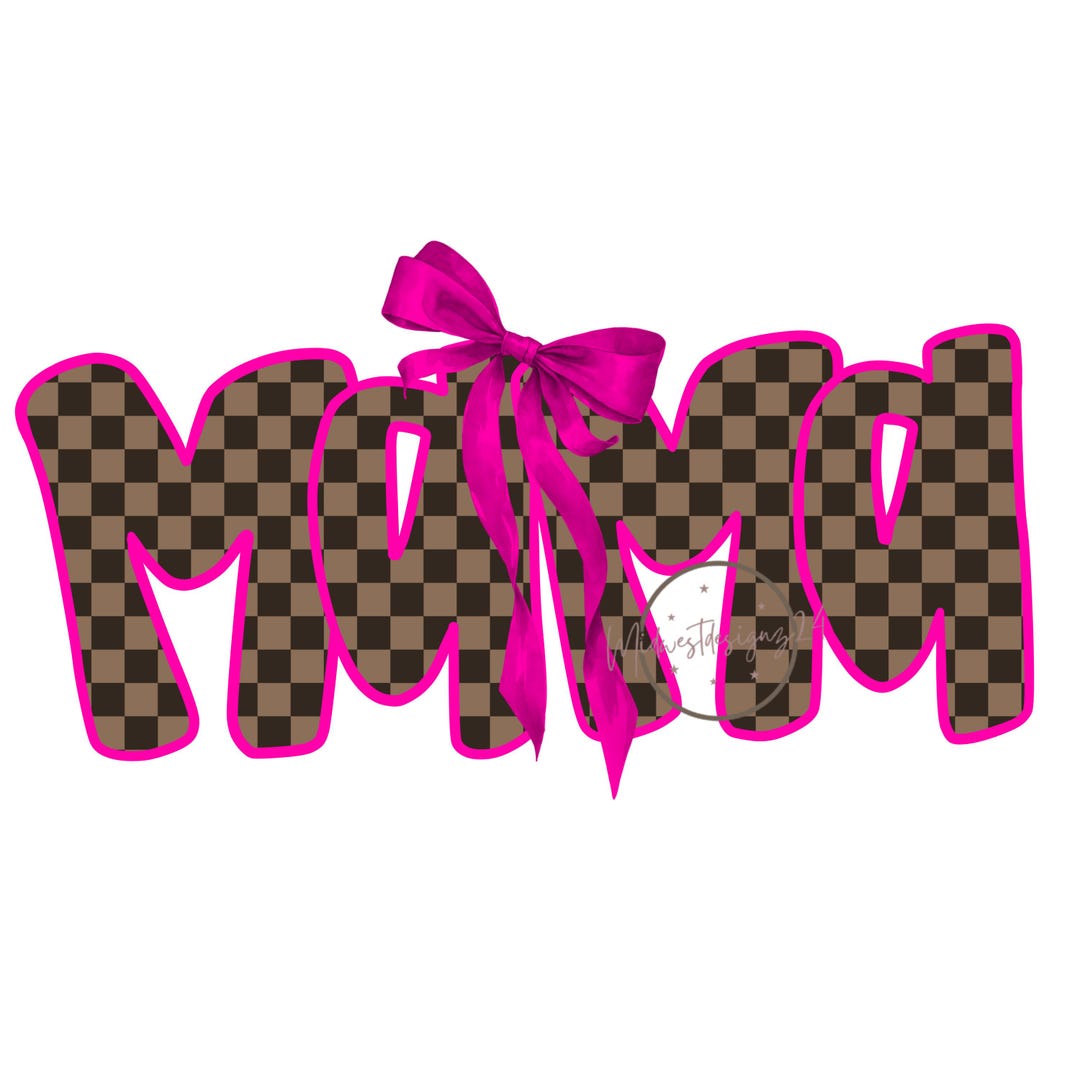 Checkered Mama Bow Mama Png ,coquette Bow PNG | Mama Digital Download ...