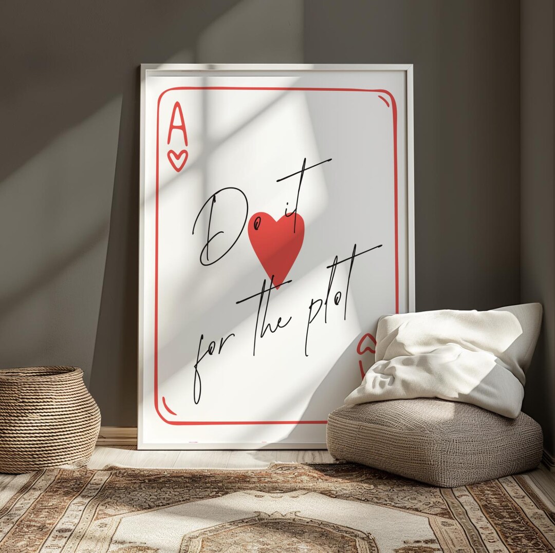 Do It for the Plot Playing Card Poster: Minimalist Home Art (digital ...