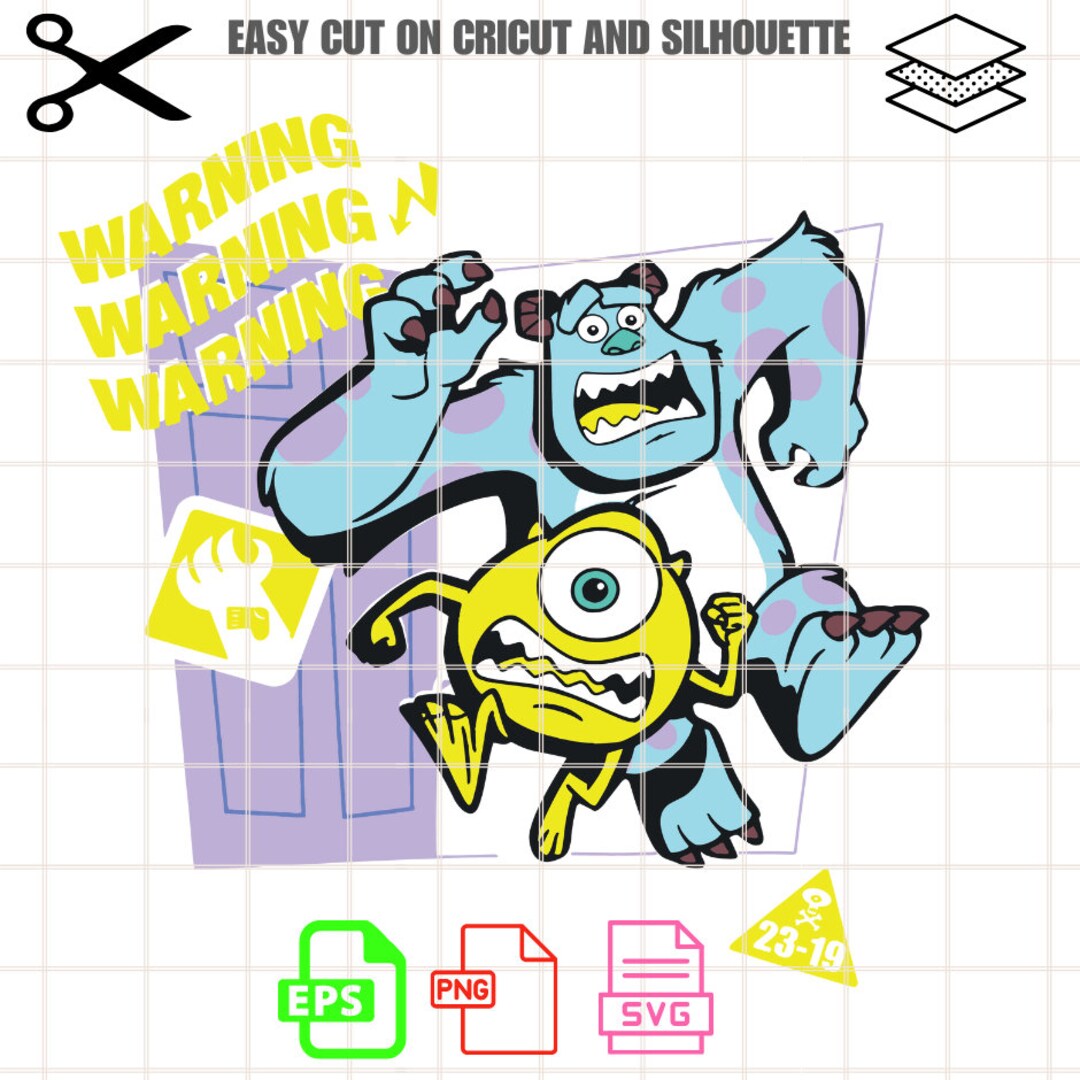 Scary Monsters Inc Warning James P Sullivan SVG Digital File Cutting ...
