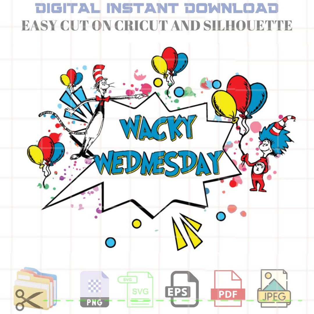 Wacky Wednesday Dr Seuss SVG | Dr. Seuss Quotes | Cat in the Hat Svg ...