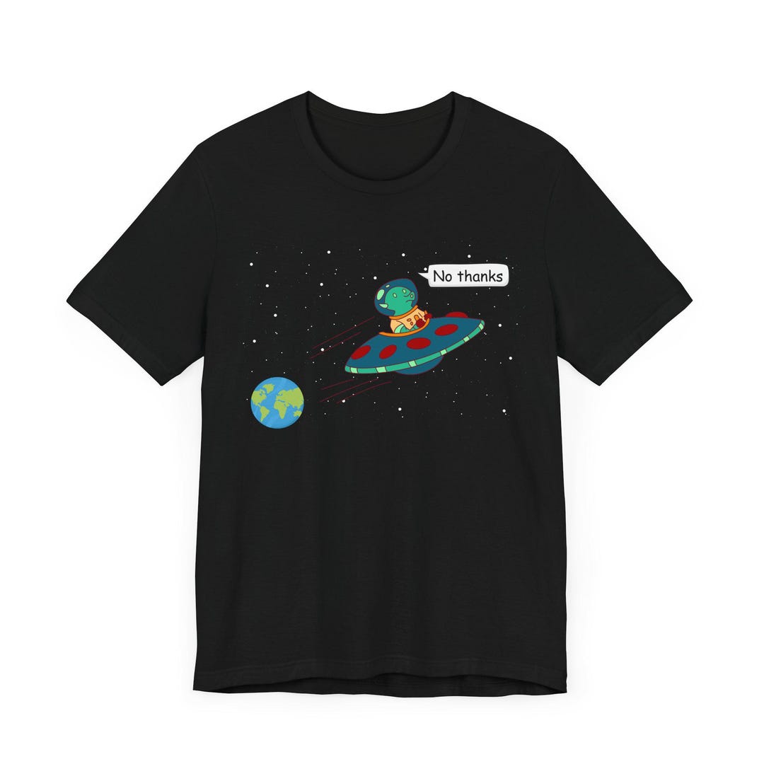Funny Alien Leaving Earth T-shirt, UFO Graphic Tee - Etsy
