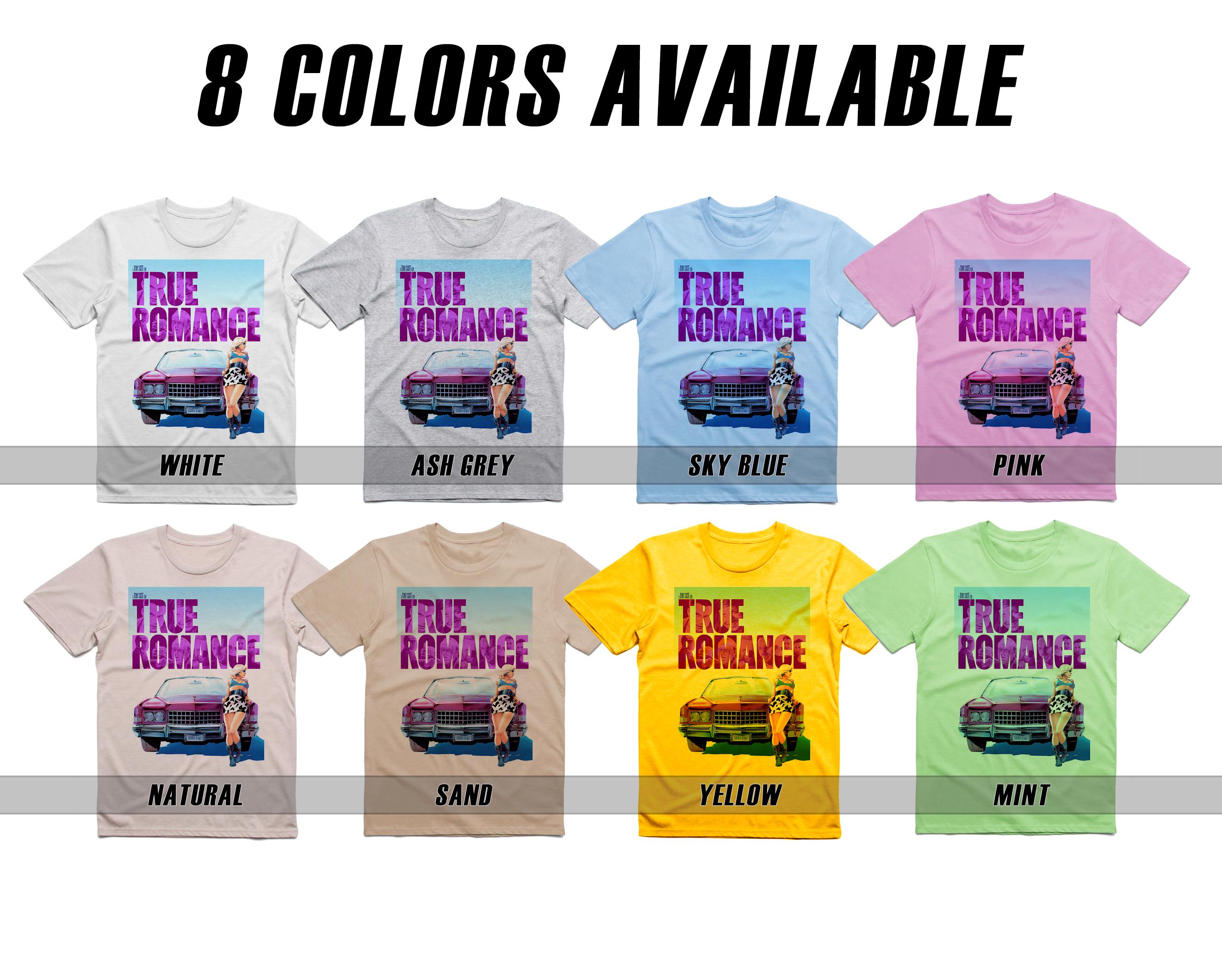 True Romance V1-V7 T Shirt Movie Poster Print 8 Colors Shirt 100% ...