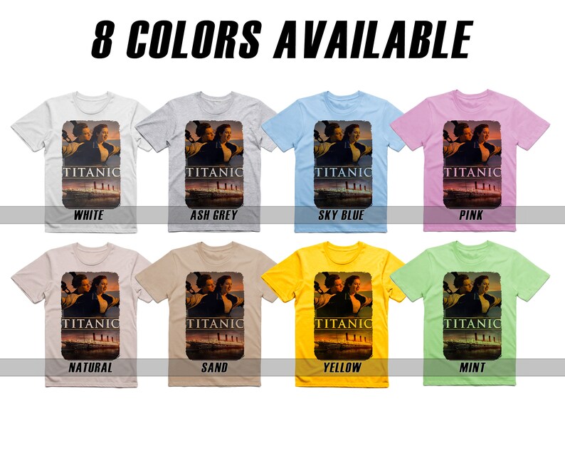 Titanic V1-V7 T Shirt Movie Poster Print Natural Color Shirt 100% ...