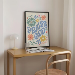 Praise God Print: Modern Christian Scripture Wall Art (digital Download ...
