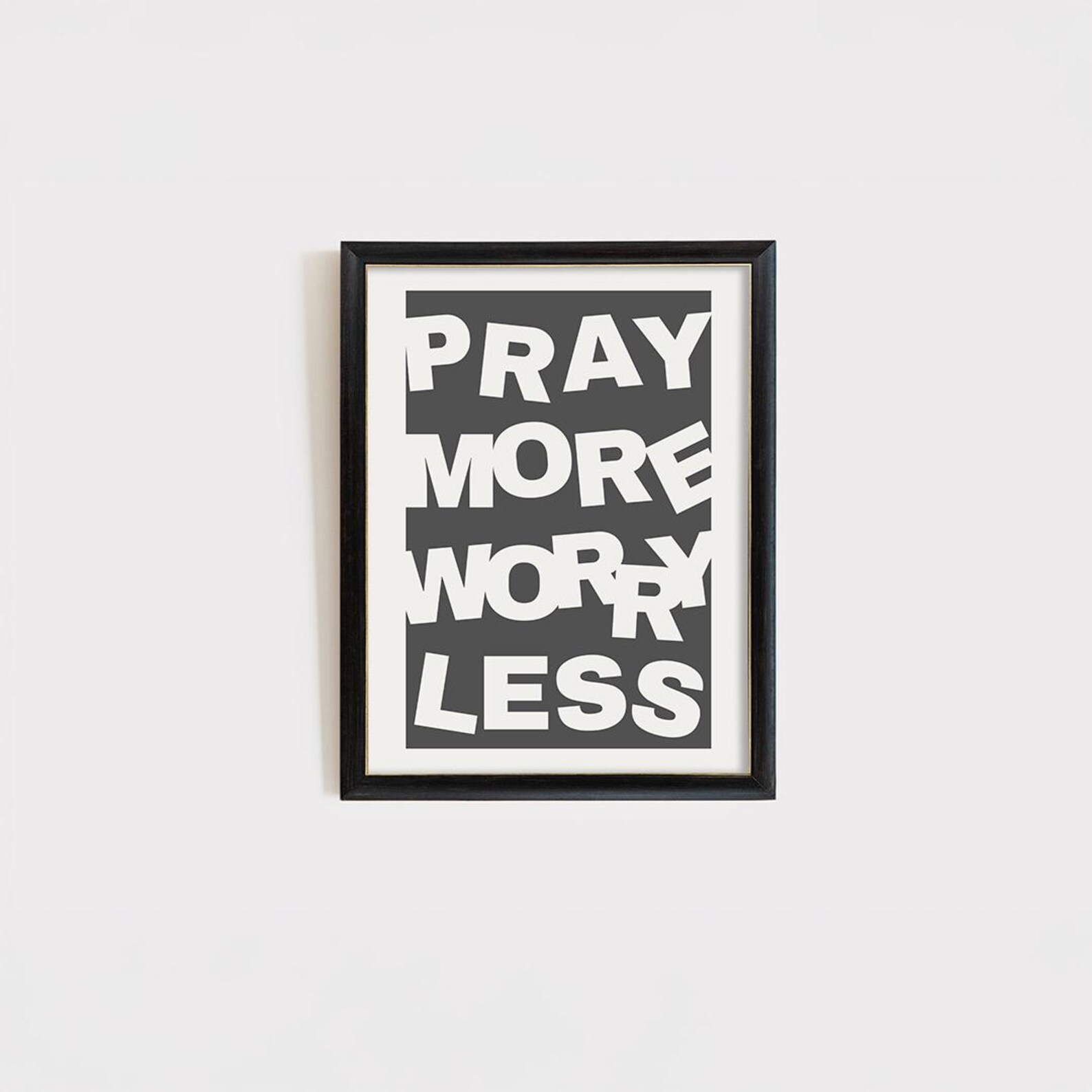 Pray More Worry Less Print: Modern Christian Art (digital Download) - Etsy