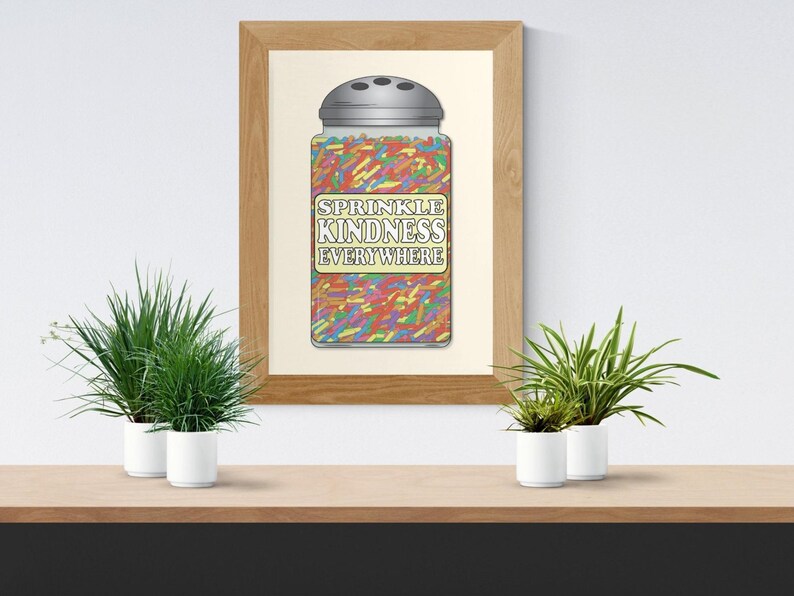Sprinkle Kindness Everywhere Printable | Kindness Wall Art ...
