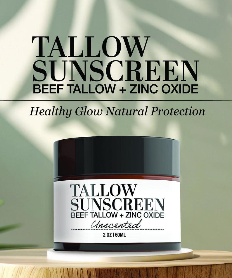 Tallow Sunscreen Anti-aging Sunscreen | Organic Non-nano Zinc Oxide ...