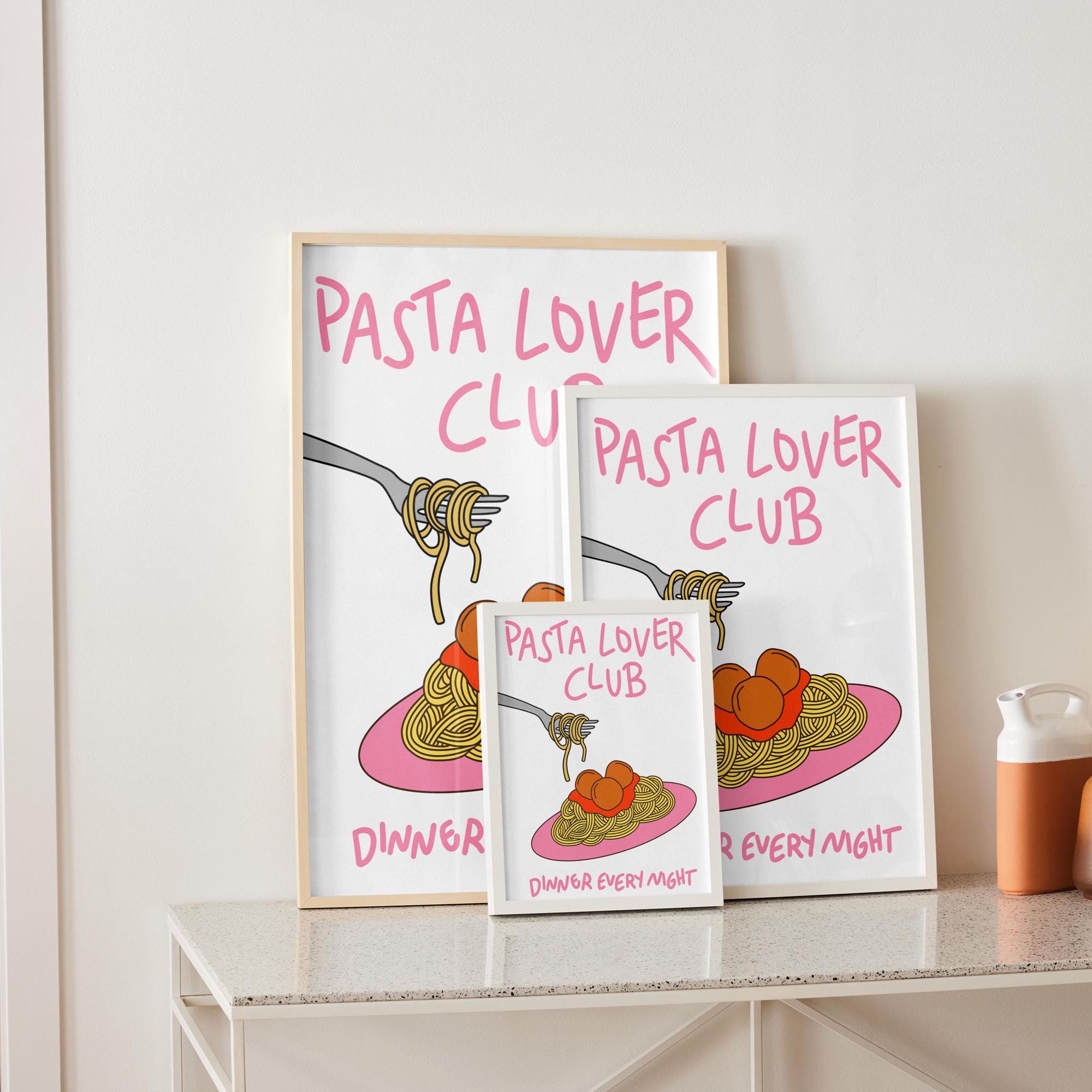 Pasta Lover Art Print Pasta Wall Art Pasta Lover Club Print Spaghetti ...