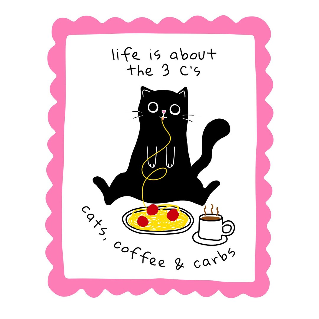 Cat Coffee and Carbs, Cat Wall Art Print, Funny Cat Poster, Cute Kitten ...