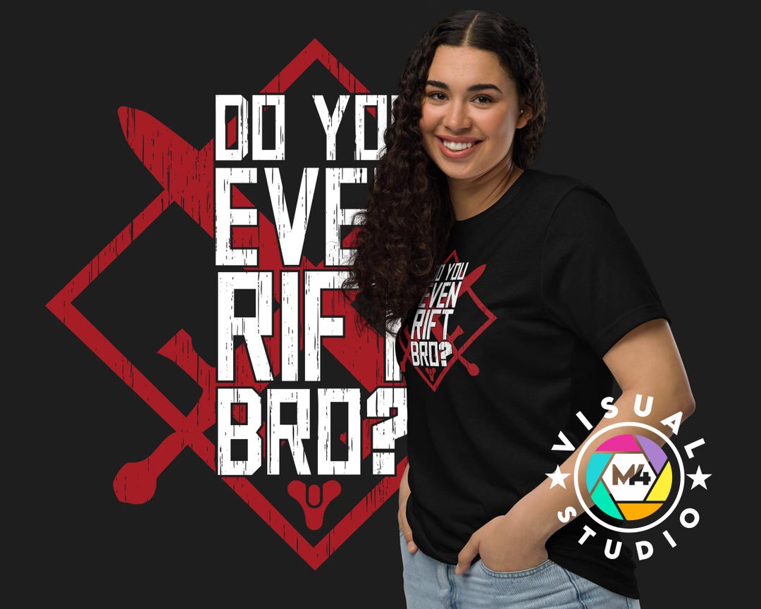 Do You Even Rift Bro Destiny Unisex Staple Eco T-shirt - Etsy
