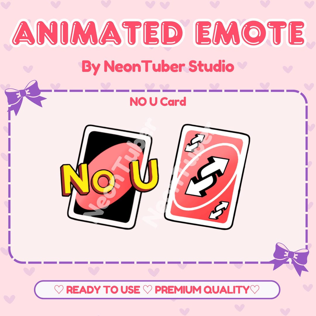 No U Card Animated Emote for Twitch and Discord, Funny Reverse Love ...