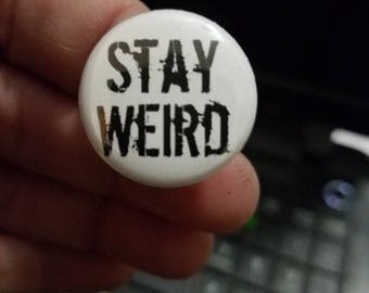 Stay Weird Large 2 1/4 Pin Back Button - Etsy