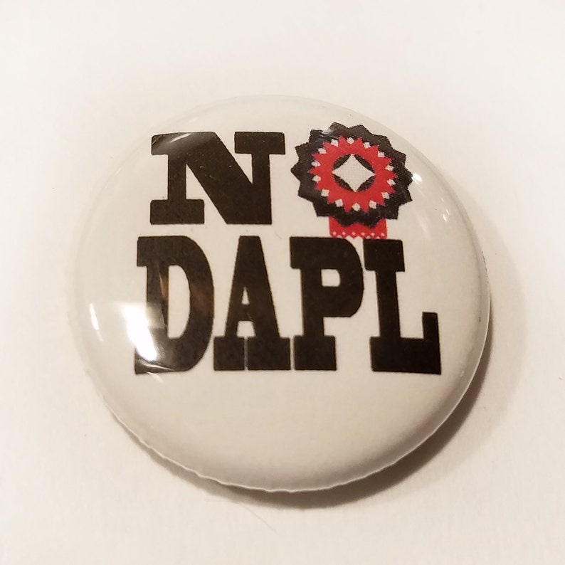 No DAPL 1 Inch Button | Etsy