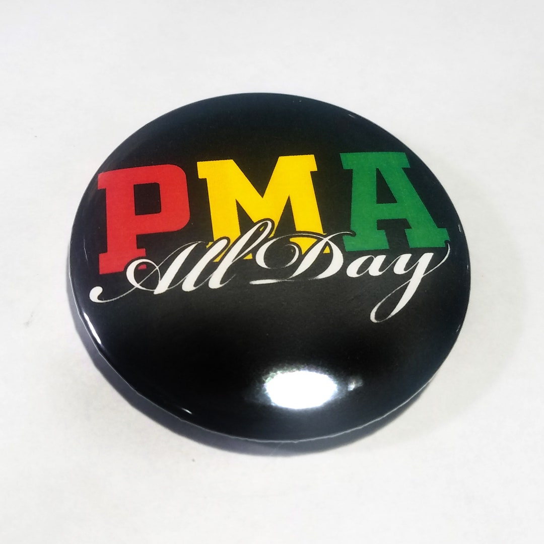 PMA All Day 2.25 Inch Button - Etsy