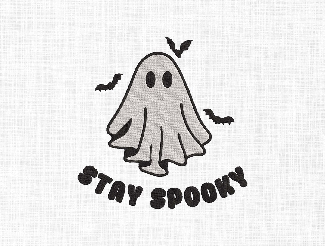 Stay Spooky Boo Embroidery Design Spooky Boo Embroidery Design ...