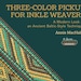 Inkle Weaving Book 3-color Pickup for Inkle Weavers by Annie - Etsy