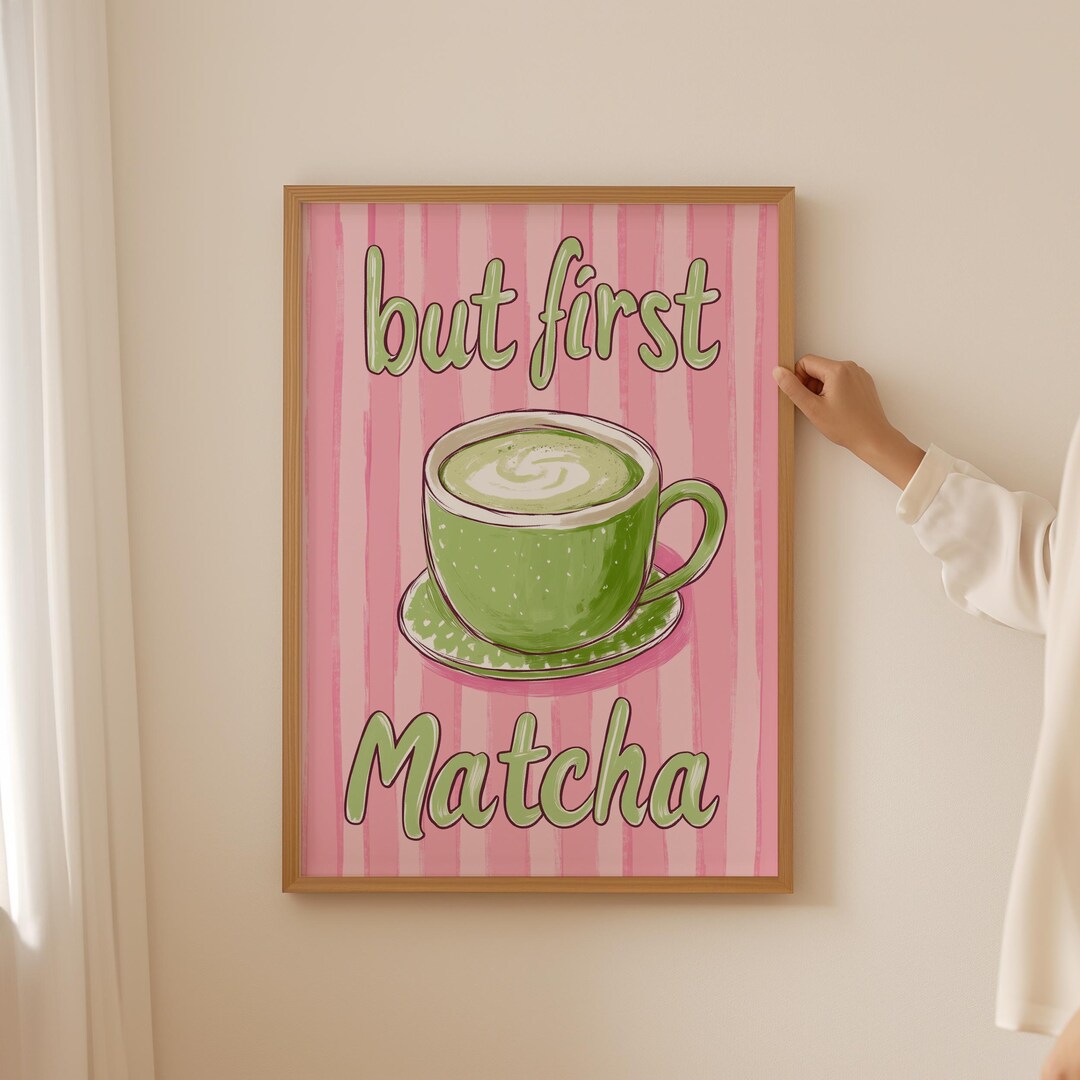 Matcha Lover Print– Trendy Matcha Wall Art for Kitchen Room Decor ...