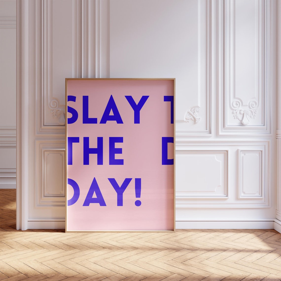 Pink Slay the Day Wall Art- Funky Poster for Aesthetic Dopamine Room ...