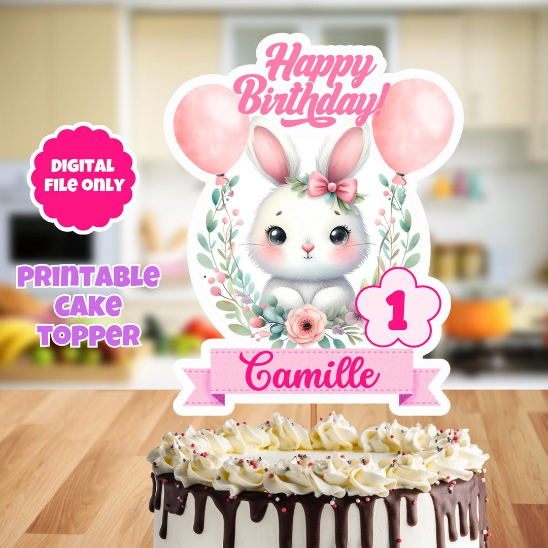 Customized Cake Topper Bunny Birthday Editable Centerpiece Cutouts ...