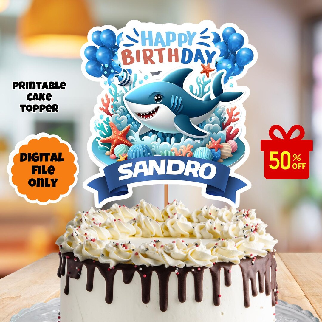 Shark Cake Topper, Printable Birthday Party Shark Cake Topper, Shark ...