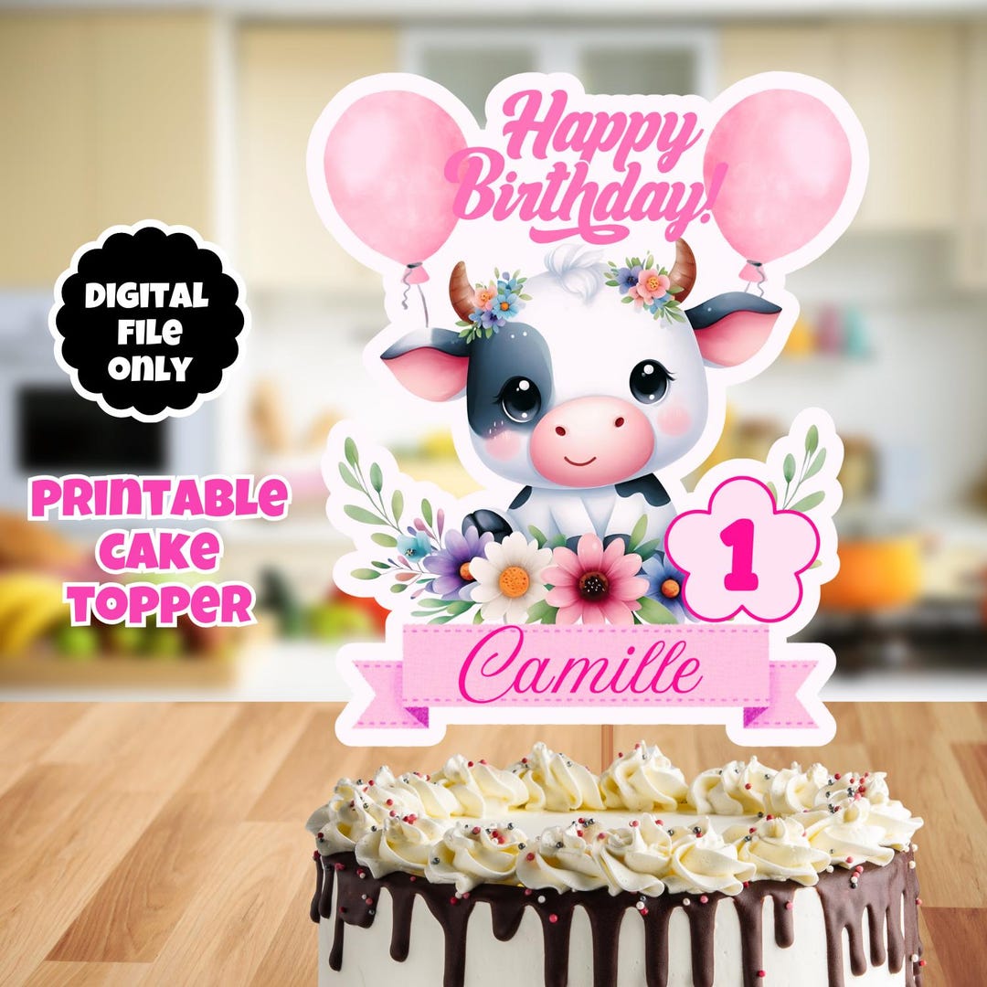 EDITABLE Cute Cow Cake Topper, Cow Theme Printable Birthday Party ...