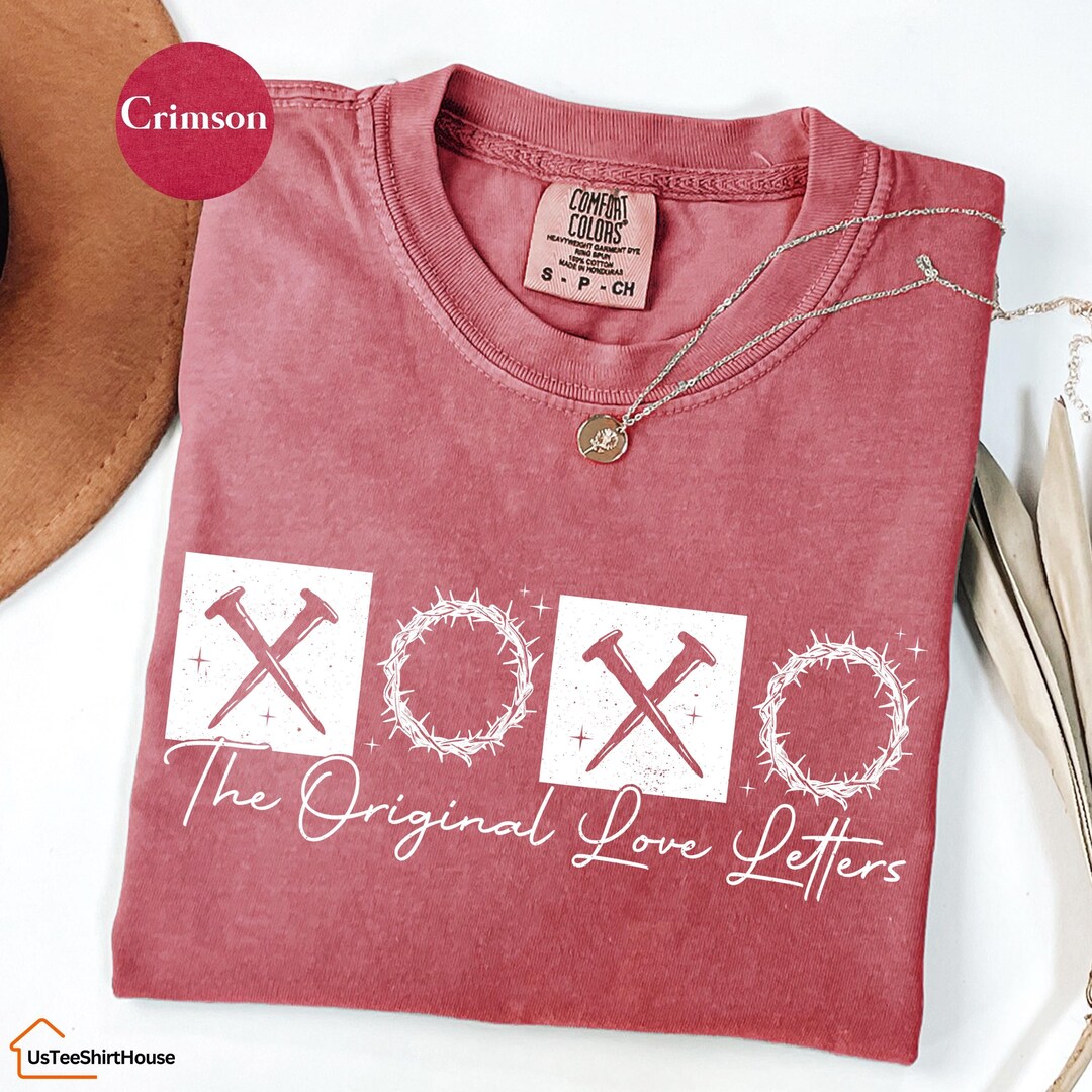 Comfort Colors® XOXO the Original Love Letters, Jesus Shirt, Bible ...
