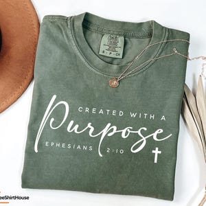 Comfort Colors® Religious Shirt, Created With a Purpose Shirt ...