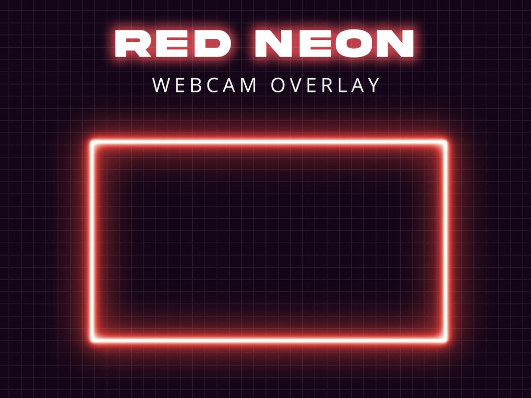 Red Neon - Animated Webcam Overlay, Glowing Stream Overlay, Camera ...