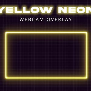 Yellow Neon - Animated Webcam Overlay, Glowing Stream Overlay, Camera ...
