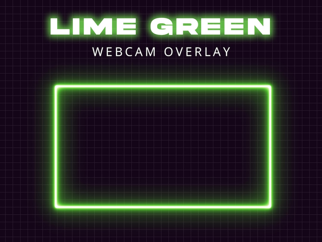 Lime Green Neon - Animated Webcam Overlay, Glowing Stream Overlay ...