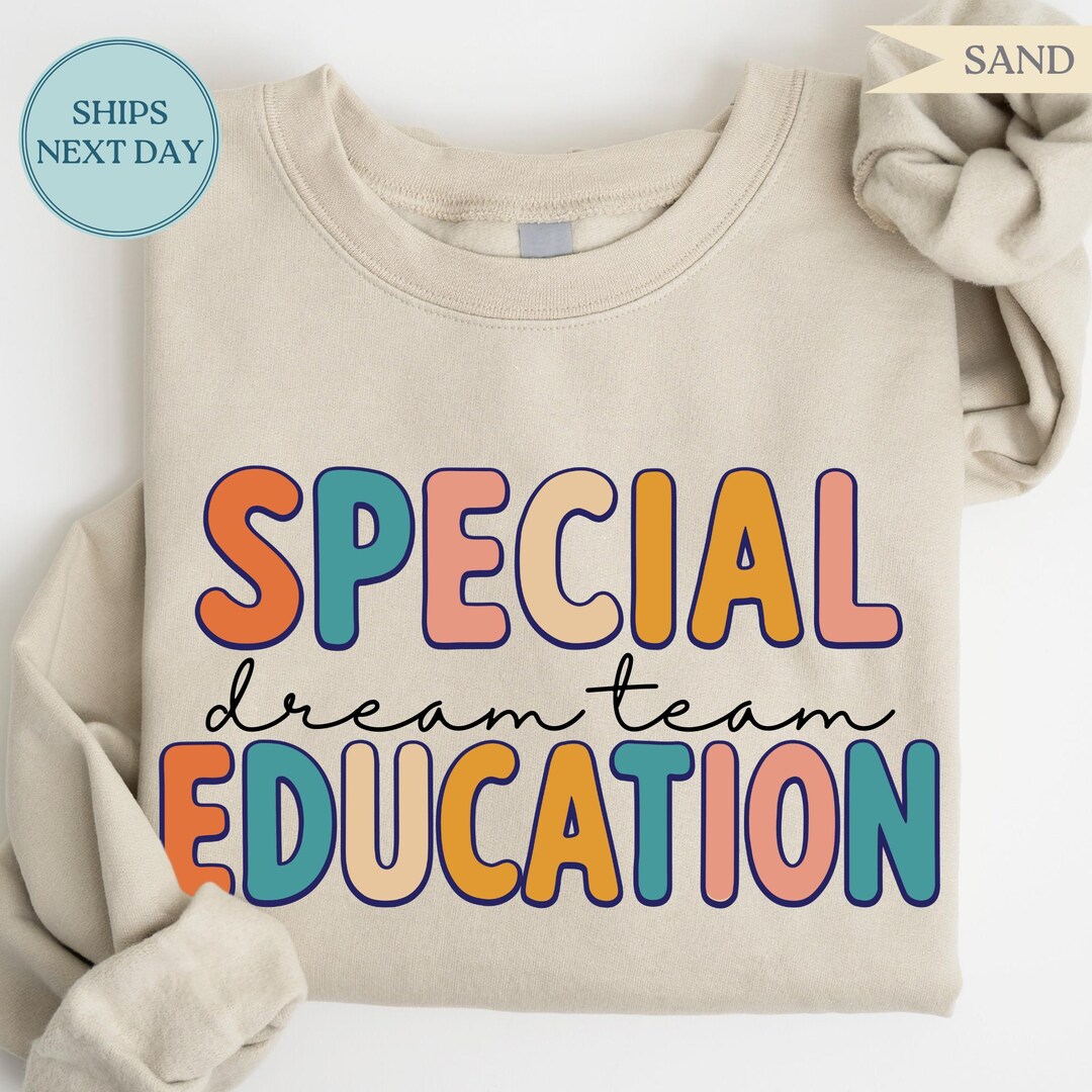 Special Education Dream Team Shirt, SPED Teacher Gift, Special Ed ...