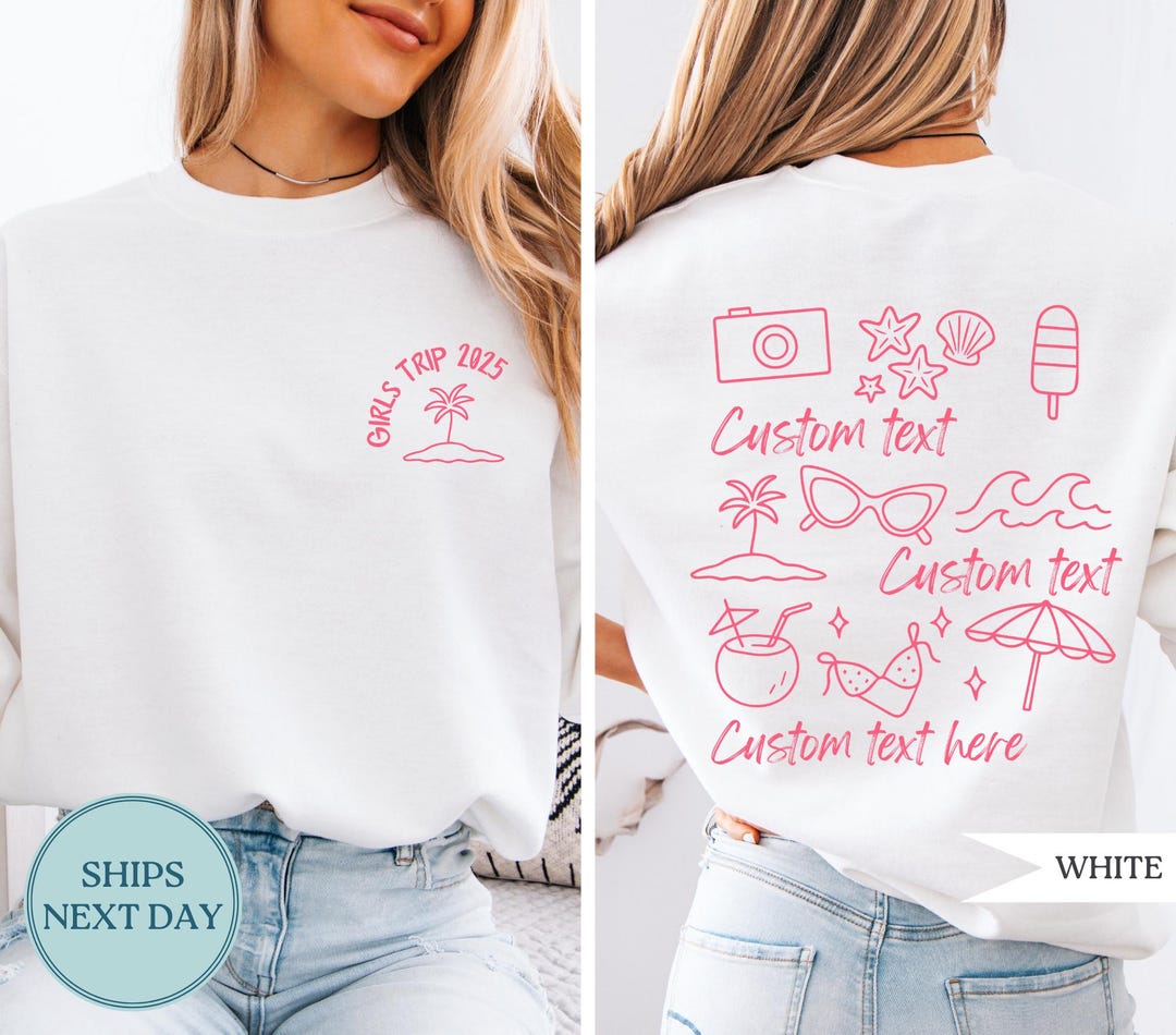 Custom Destination Girls Trip 2025 Sweatshirt, Friends Cruise Matching ...