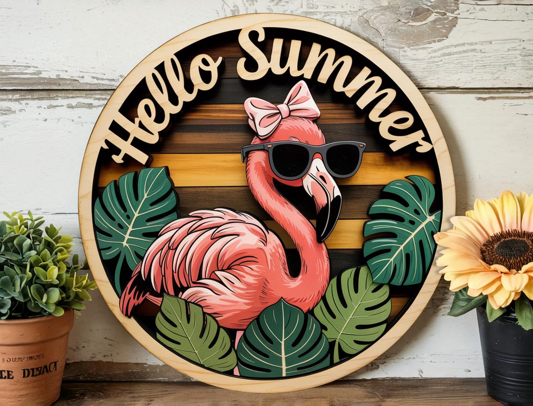 Hello Summer Round Sign With Flamingo and Sunglasses | Laser Cut ...